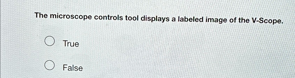 The microscope controls tool displays a labeled image of the V-Scope ...