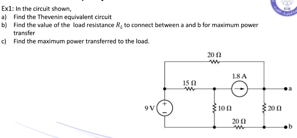 ex1 in the circuit shown a find the thevenin equivalent circuit b find the value of the load ...