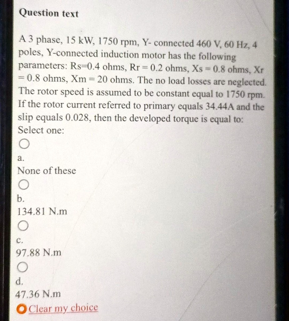SOLVED: A 3-phase, 15 kW, 1750 rpm, Y-connected 460 V, 60 Hz, 4-pole, Y ...