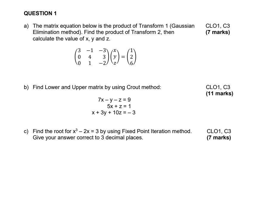 SOLVED:QUESTION The matrix equation below is the product of Transform ...