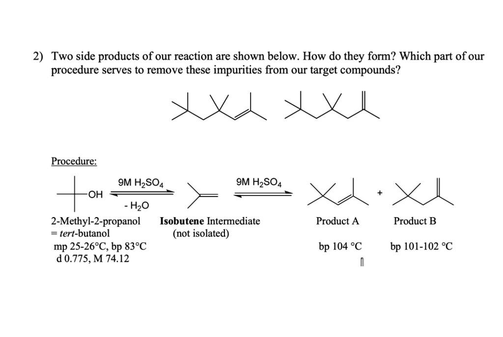 how do these side products form from the reaction shown under procedure ...