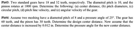 SOLVED: Pb#3: Two standard gears have 18 and 32 teeth, respectively ...