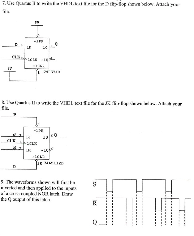 7 use quartus ii to write the vhdl text file for the d flip flop shown below attach your file ...