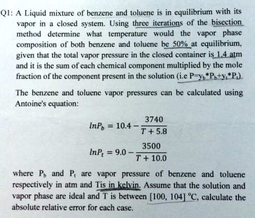 Solved A Liquid Mixture Of Benzene And Toluene Is In Equilibrium With Its Vapor In A Closed 2650