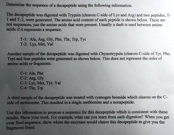determine the sequence of a decapeptide using the following information ...