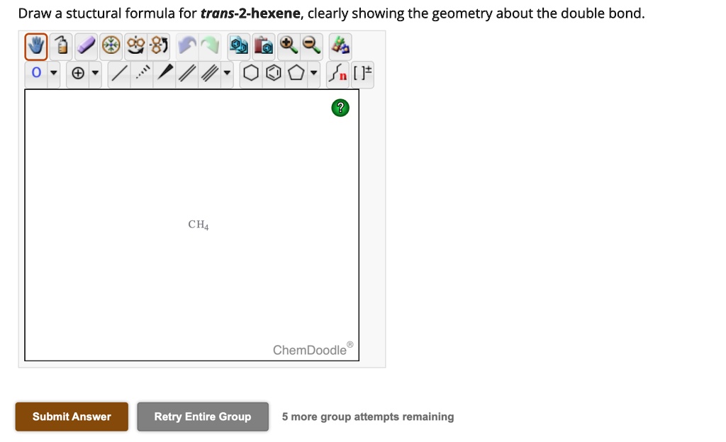 Draw a stuctural formula for trans-2-hexene, clearly showing the ...