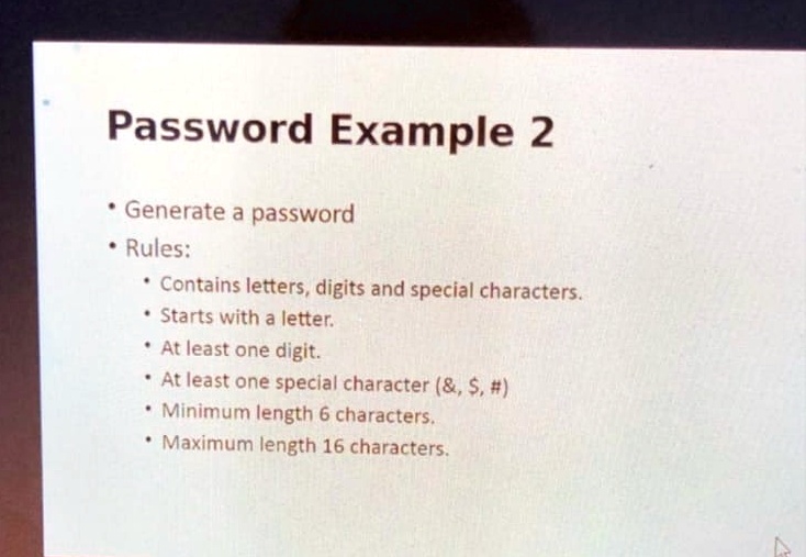 VIDEO solution: Generate a Password Example 2 Password Rules: - Contains letters, digits, and ...