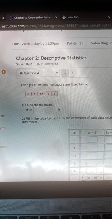 SOLVED: Texts: Chapter 2: Descriptive Statistics Question 4: The ages ...