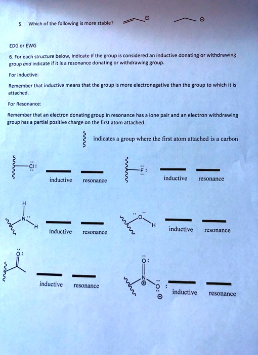 SOLVED: Which of the following is more stable? EDG EWG For each ...