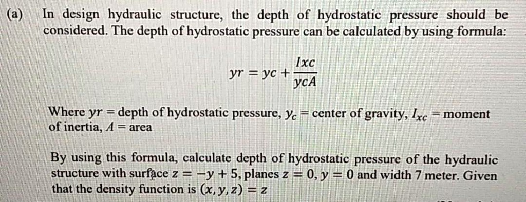 a in design hydraulic structure the depth of hydrostatic pressure ...