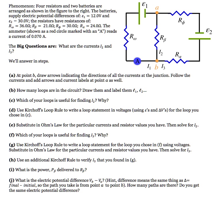 Phenomenon: Four resistors and two batteries are arrangeded as shown in ...