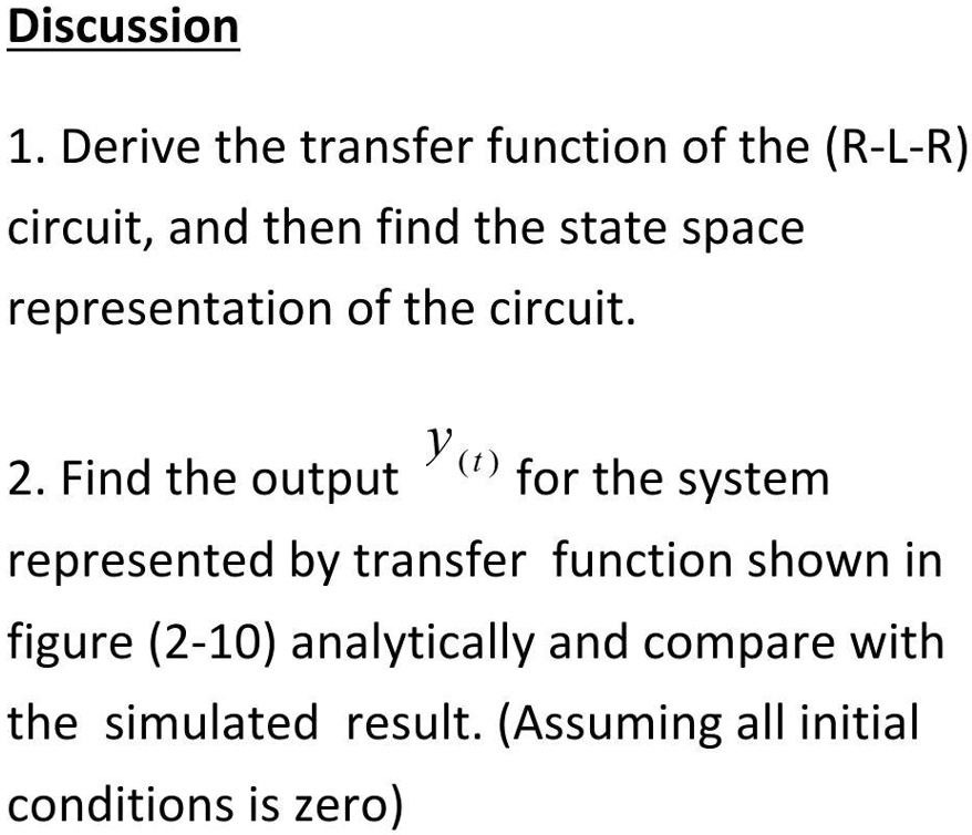 Solved Discussion 1 Derive The Transfer Function Of The R L R