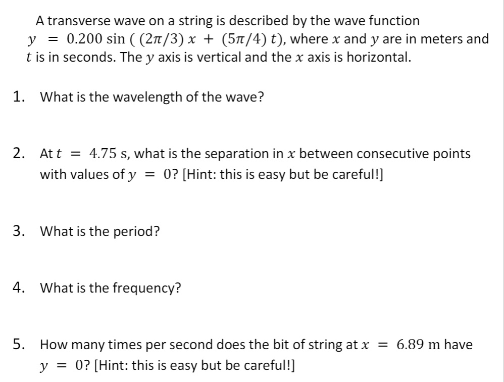 SOLVED: A transverse wave on a string is described by the wave function ...