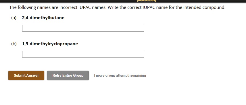 the following names are incorrect iupac names write the correct iupac name for the intended ...
