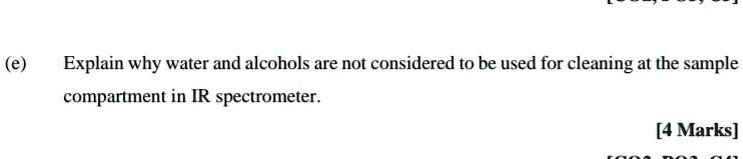 SOLVED: (e) Explain why water and alcohols are not considered to be ...
