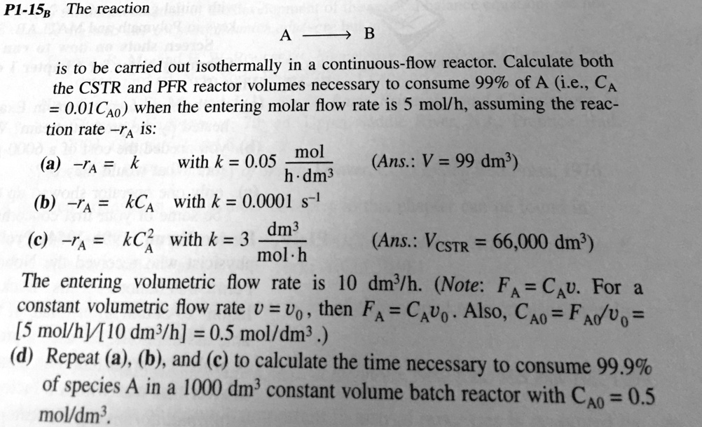 i have this a problem of reactor design in chemical eng pi isb the ...