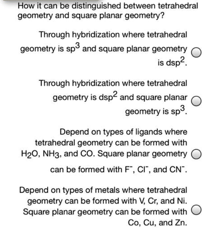 How it can be distinguished between tetrahedral geometry and square ...