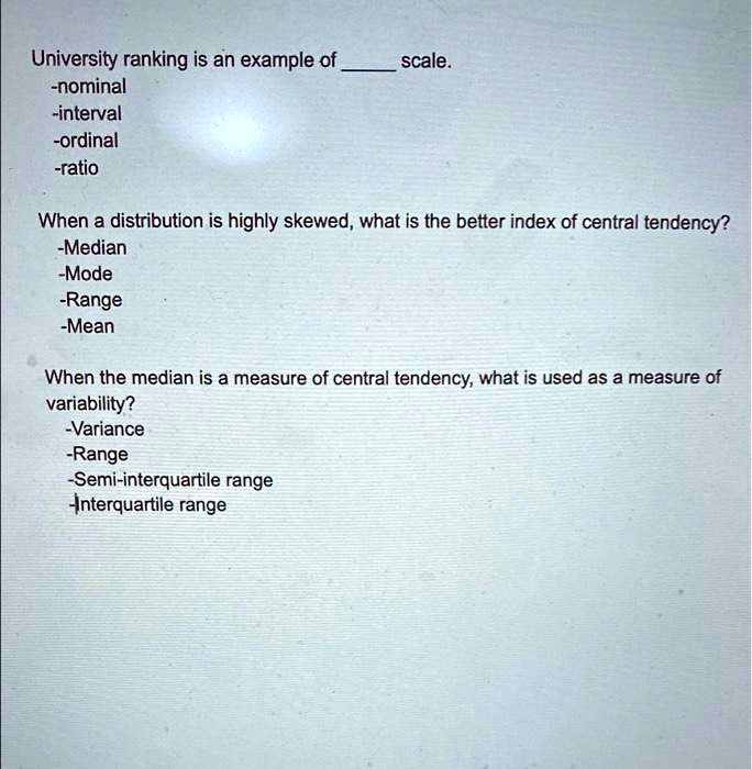 VIDEO solution: University ranking is an example of nominal interval ...