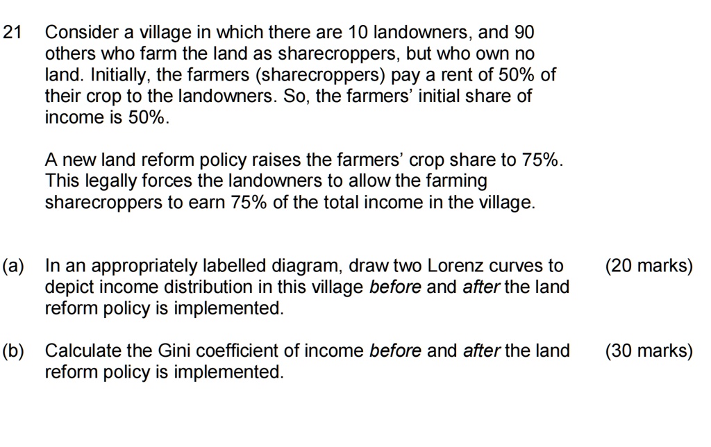 21 Consider a village in which there are 10 landowners, and 90 others ...