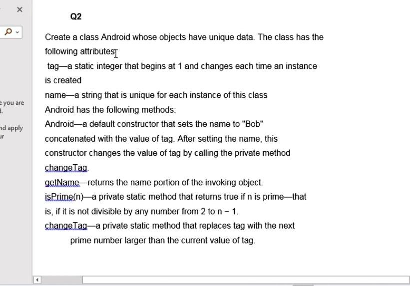 SOLVED: Q2 Create a class Android whose objects have unique data. The class has the following ...