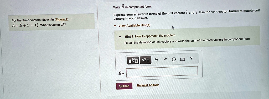 for the three vectors shown in figure 1 abc1j what is vector b write b ...