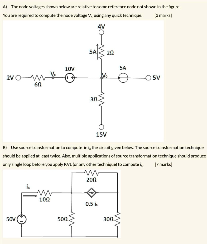 SOLVED: A) The node voltages shown below are relative to some reference ...