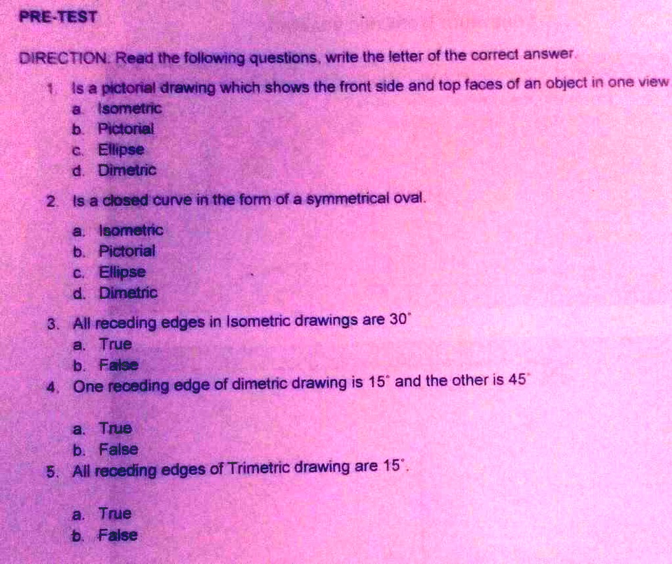 [GET ANSWER] PRE-TEST DIRECTION. Read the following questions, write ...