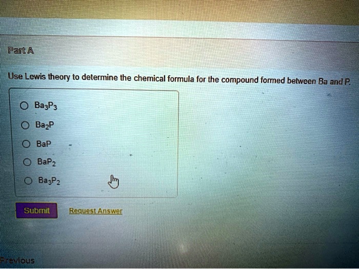 SOLVED: Use Lewis theory to determine the chemical formula for the ...