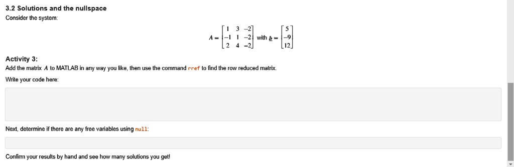 Solved Please Solve The Problem By Using Matlab Code 32 Solutions And The Nullspace Consider 7226