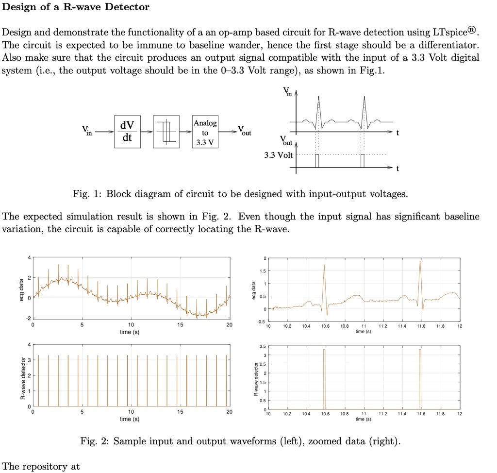 design of a r wave detector design and demonstrate the functionality of an op amp based circuit ...