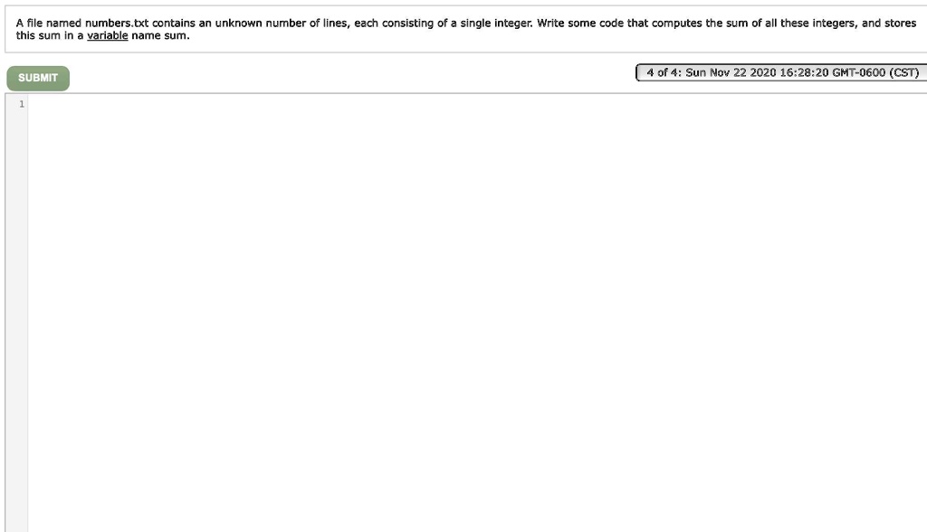 A File Named Numbers Txt Contains An Unknown Number Of Lines Each Consisting Of A Single