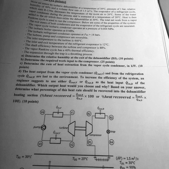 SOLVED: - The expansion through the trap is a throttling process. Determine the relative ...