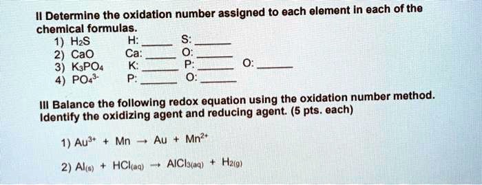 SOLVED: Determine the oxidation number assigned to each element in each of the chemical formulas ...