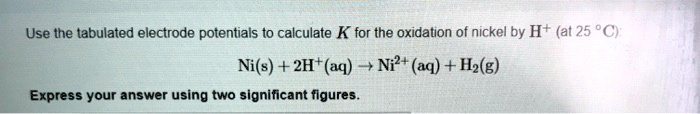 Use the tabulated electrode potentials to calculate K for the oxidation ...