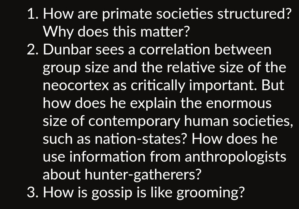 SOLVED: 1. How are primate societies structured? Why does this matter ...
