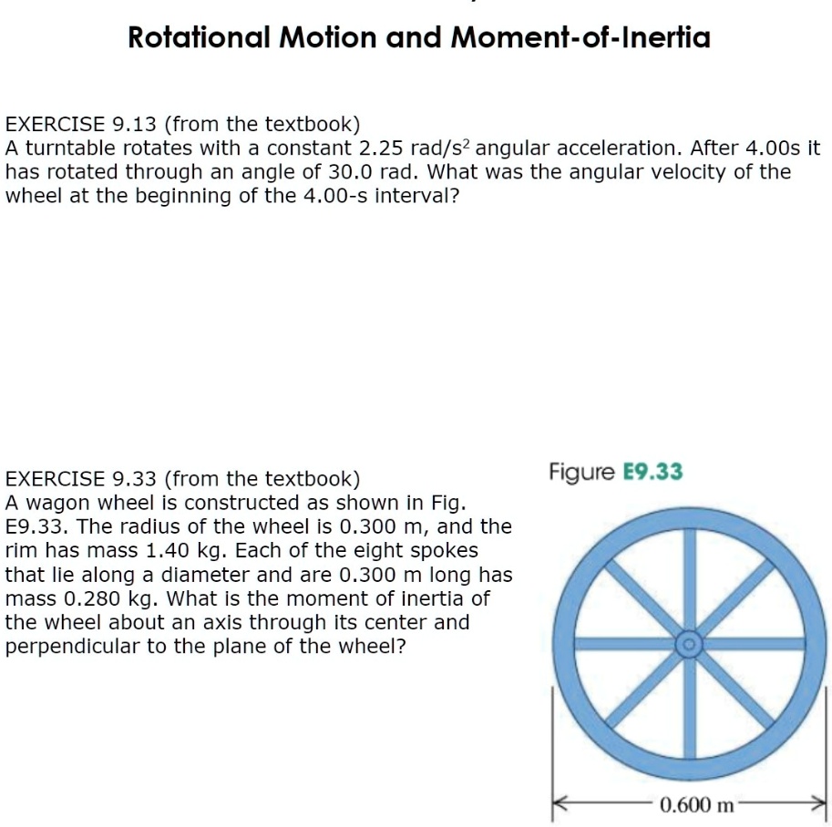 rotational motion and moment of inertia exercise 913 from the textbook ...