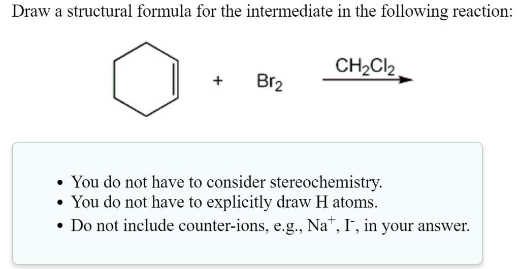 SOLVED: Draw a structural formula for the intermediate in the following reaction: CHCl2 You do ...