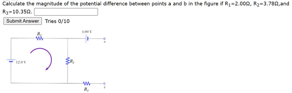 calculate the magnitude of the potential difference between points a and b in the figure if r1 ...