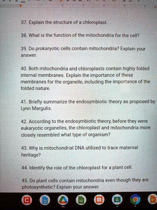 SOLVED: 37. Explain the structure of the chloroplast. 38. What is the ...