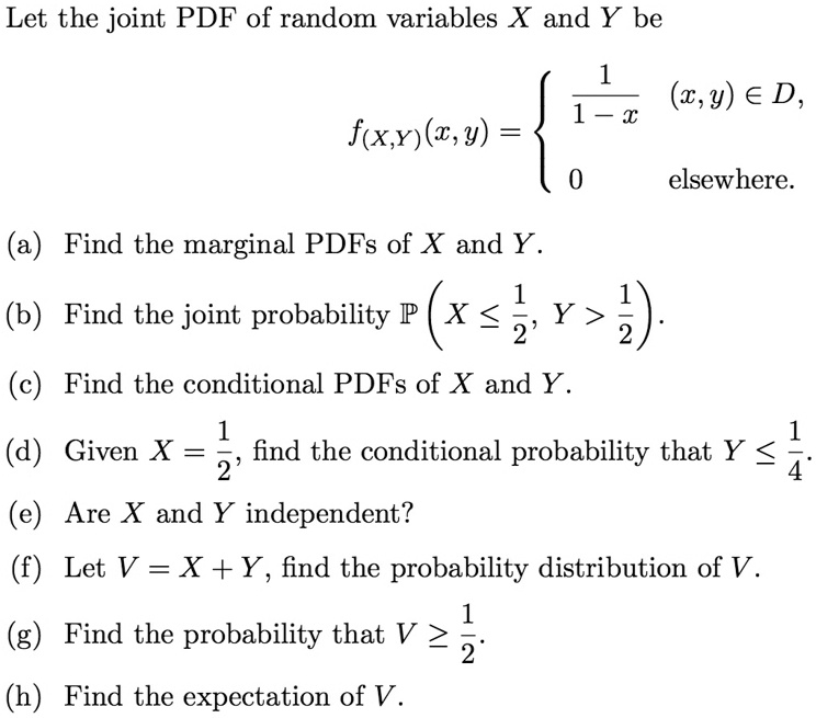 SOLVED: Let the joint PDF of random variables X and Y be f(x,y) = c ...