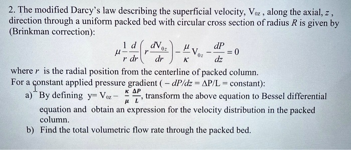 2 the modified darcys law describing the superficial velocity voz along ...