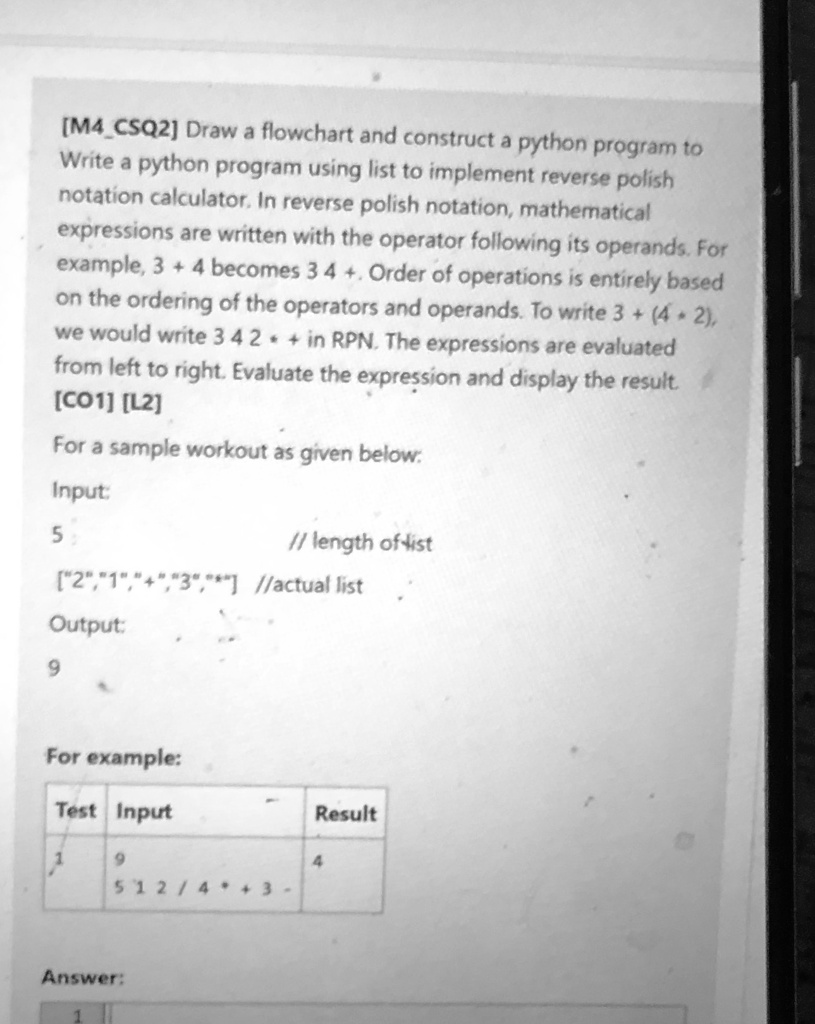Solved Macsq2 Draw A Flowchart And Construct A Python Program To Implement A Reverse Polish