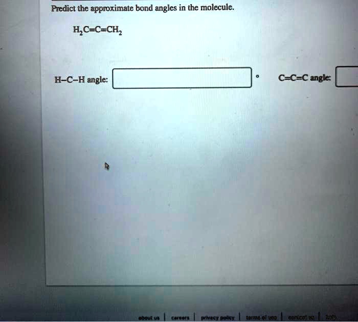 SOLVED: Predict the approximate bord angles in the molecule. HC C CHz A ...