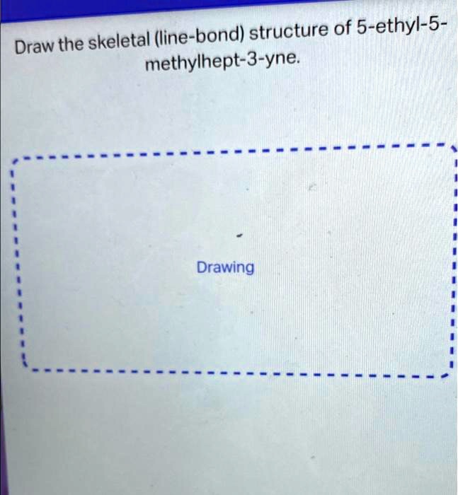 Draw the skeletal (line-bond) structure of 5-ethyl-5-methylhept-3-yne.