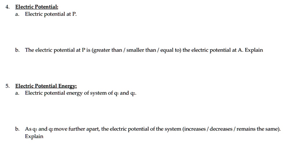SOLVED: Electric Potential: Electric potential at P The electric potential at P is (greater than ...