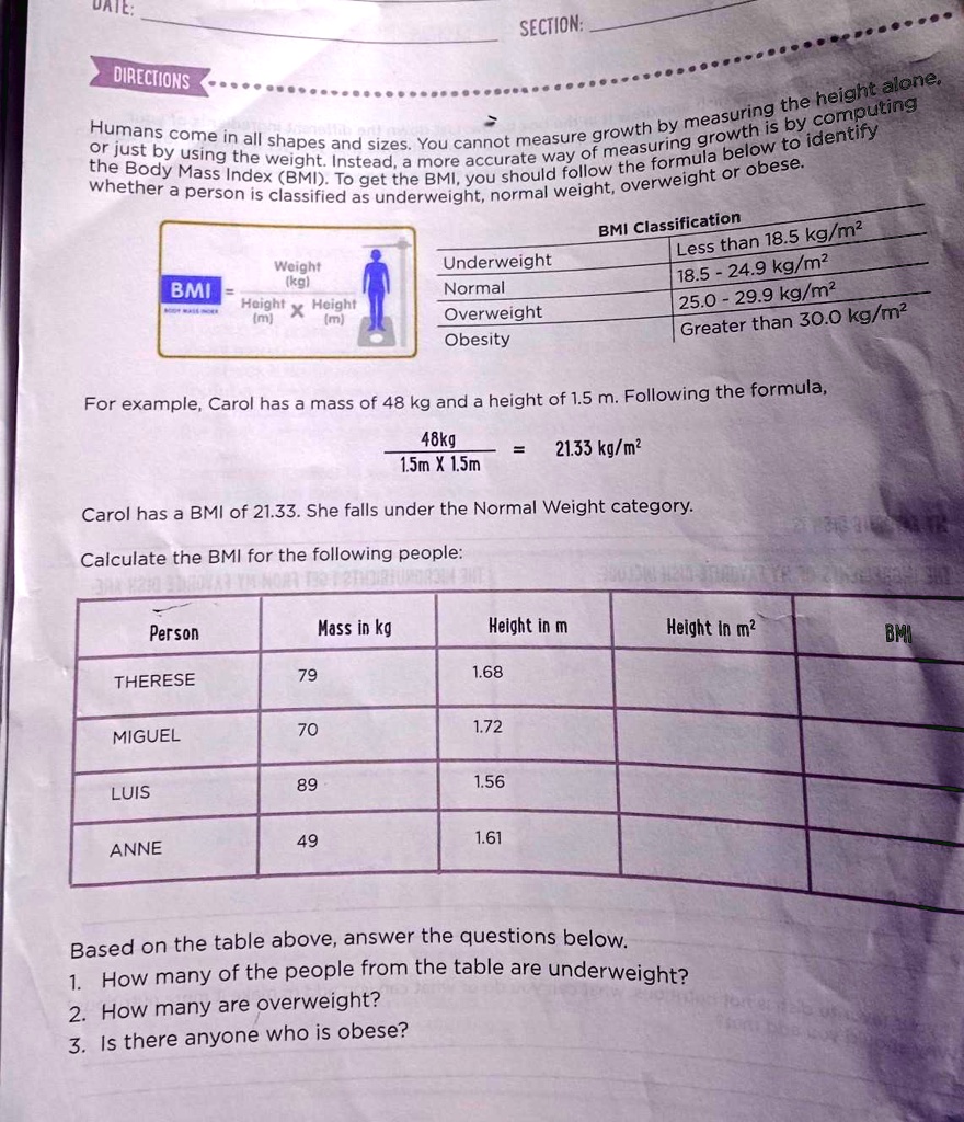 SOLVED: Actions: The Body Mass Index (BMI). To get the BMI, you should ...