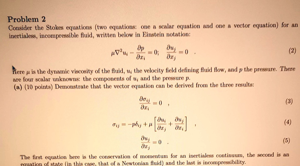 problem 2 consider the stokes equations two equations one a scalar ...