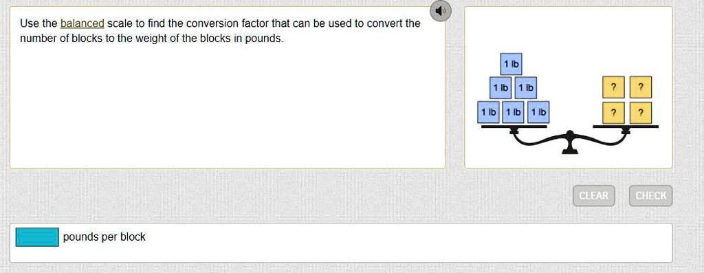 SOLVED: 'Use the balanced scale to find the conversion factor that can ...