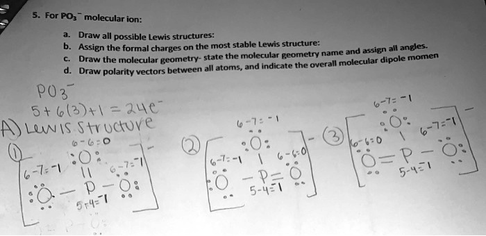 SOLVED:For POs- molecular ion: Draw all possible Lewis structures ...