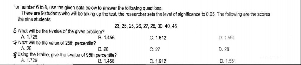 or number 6 to 8 use the given data below to answer the following questions there are 9 students ...